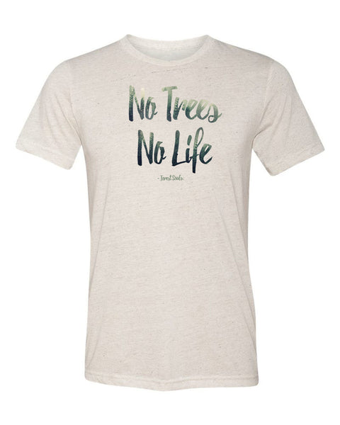 No Trees No Life - Forest Souls LLC